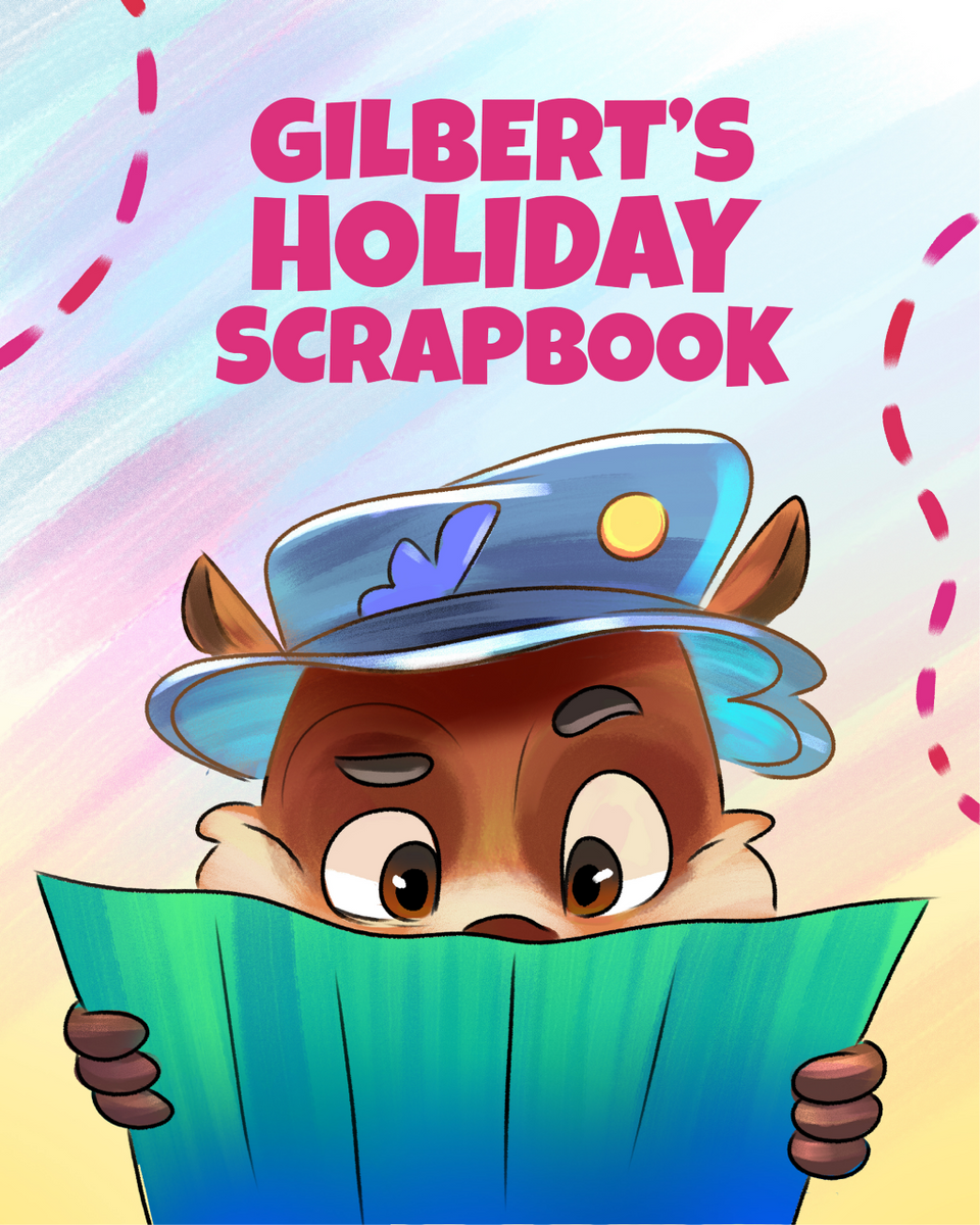 Gilbert's Holiday Scrapbook – Tales from Sanctuary City